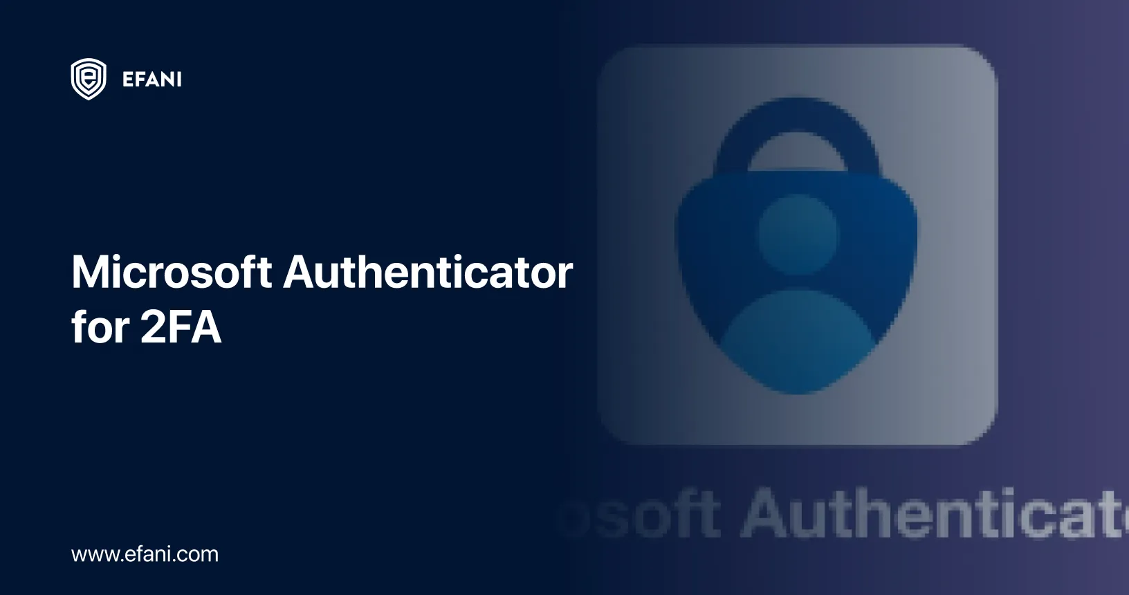 What Is MS Authenticator for 2FA and How Does It Work?